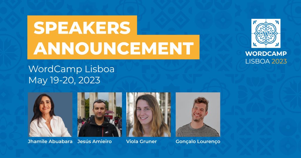 Fifth batch of speakers announced - WordCamp Lisboa 2023